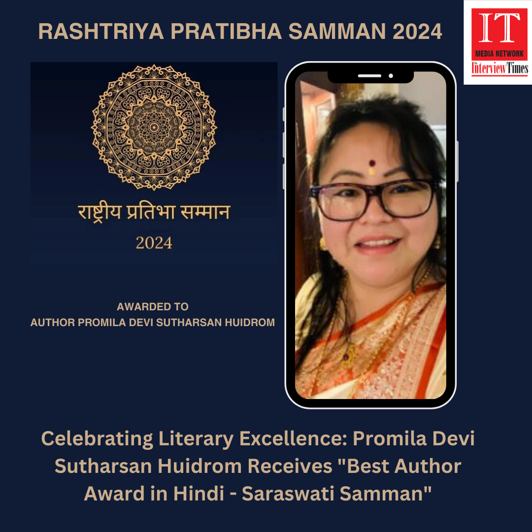 Celebrating Literary Excellence: Promila Devi Sutharsan Huidrom ...
