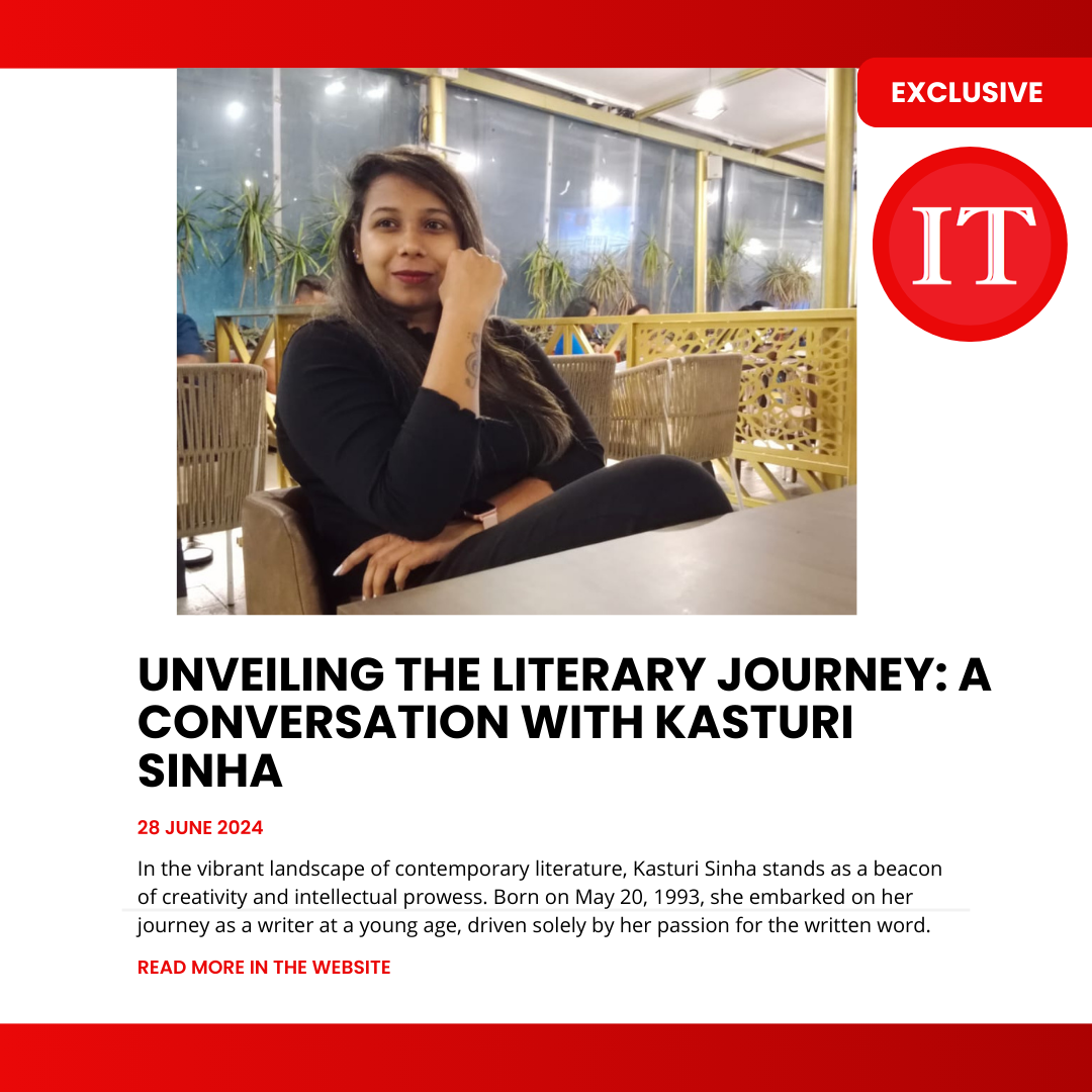 Unveiling the Literary Journey: A Conversation with Kasturi Sinha ...