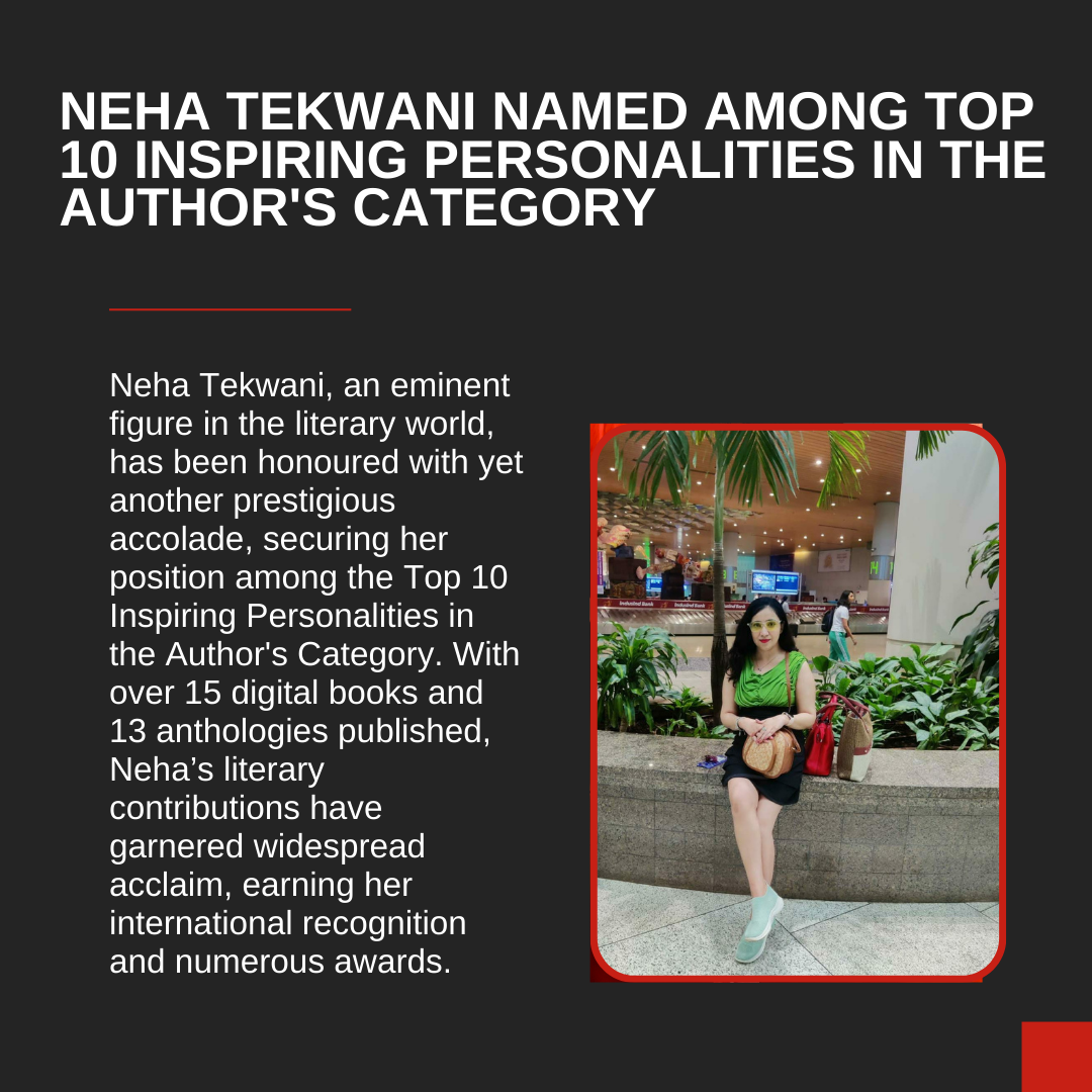 Neha Tekwani Named Among Top 10 Inspiring Personalities in the Author's ...