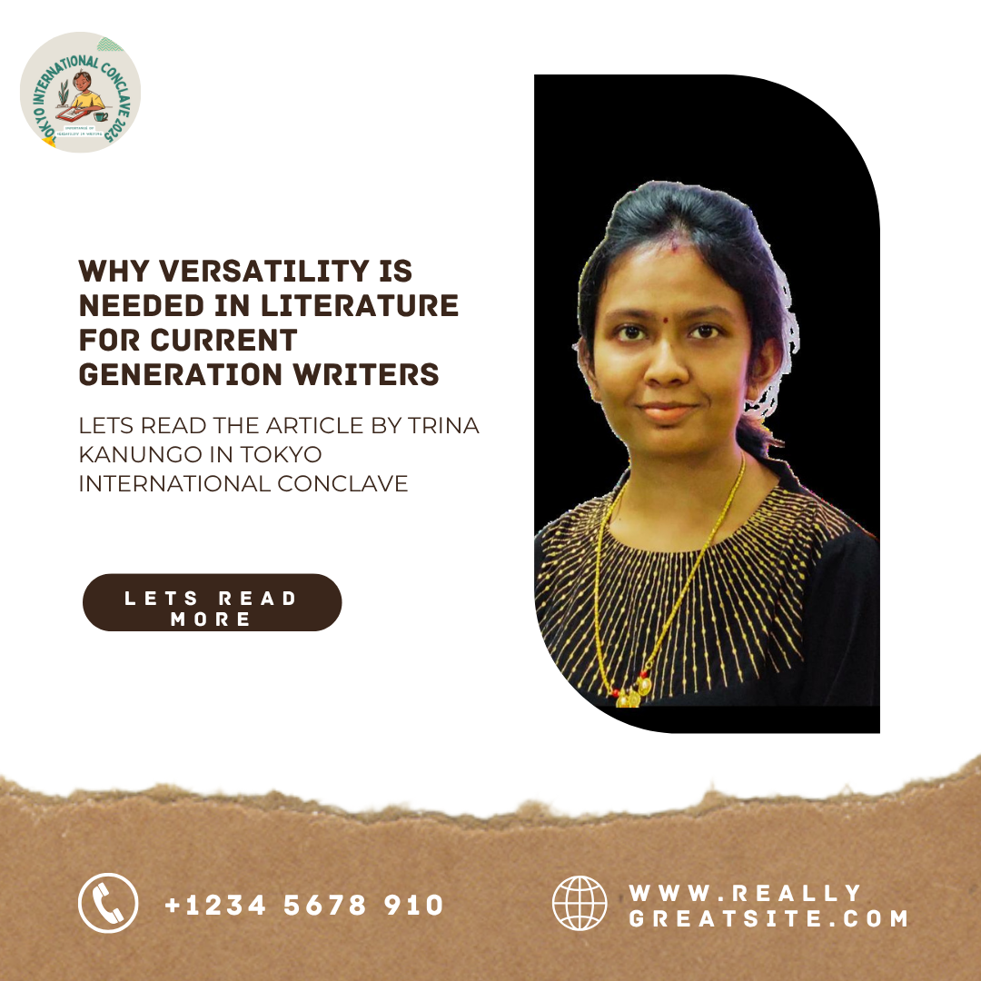 Why Versatility is Needed in Literature for Current Generation Writers ...