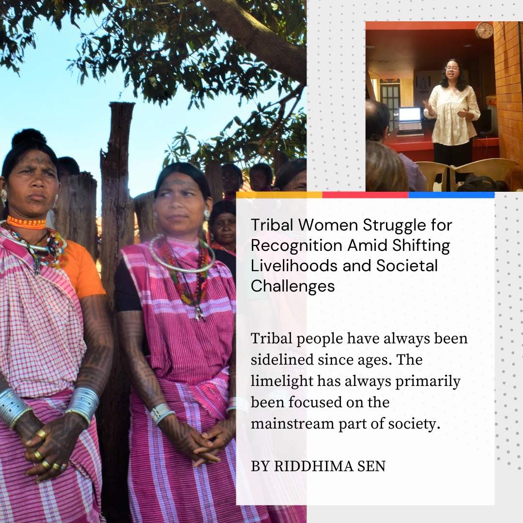 Tribal Women Struggle for Recognition Amid Shifting Livelihoods and ...